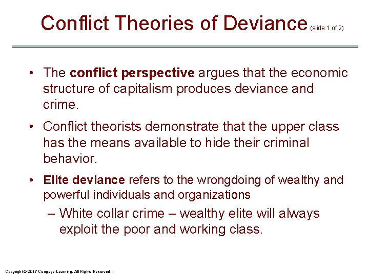 7 Deviance and Crime Copyright 2017 Cengage Learning