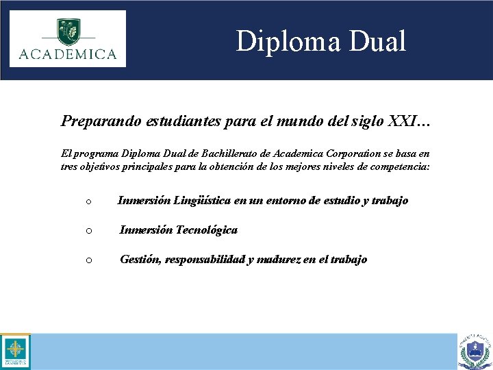 Diploma Bachillerato Dual Internacional Diploma Dual Bachillerato 2014