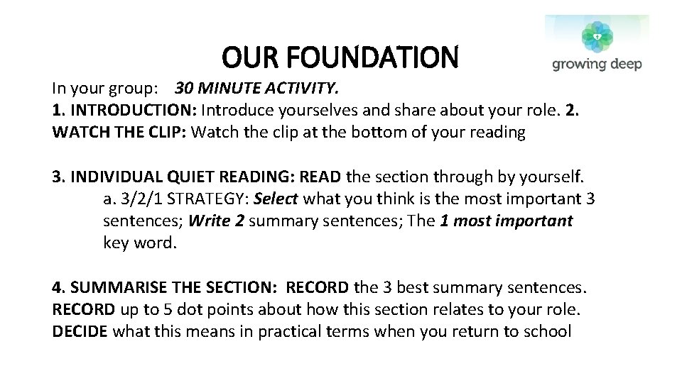 GROWING DEEP GROWING DEEP ACTIVITY 1 OUR FOUNDATION