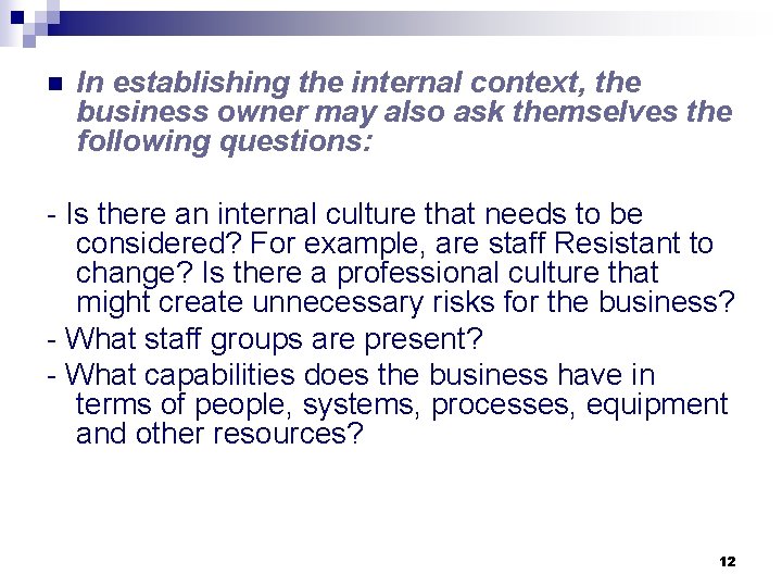 The Risk t Process Prepared By Rusul M