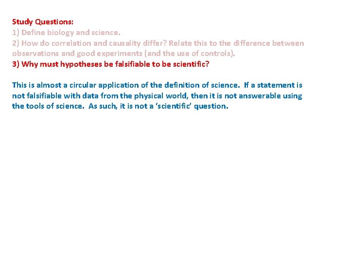 Study Questions 1 Define biology and science Study