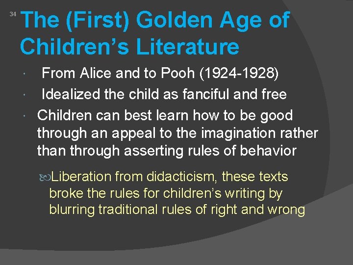 CHILDHOOD IN CHILDRENS LITERATURE 2 The Ideal Children