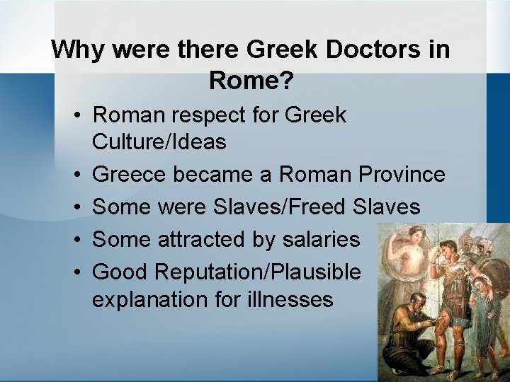 Galen of Pergamum A Greek Doctor in Rome