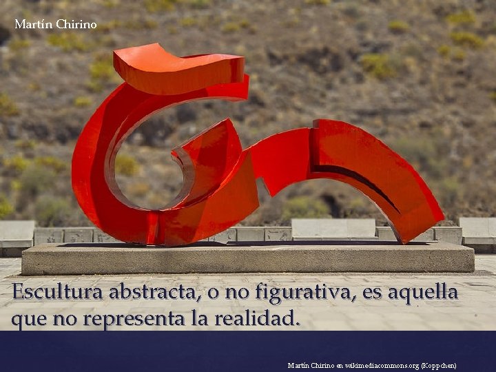 Escultura Abstracta 6 bsico Crear trabajos de arte