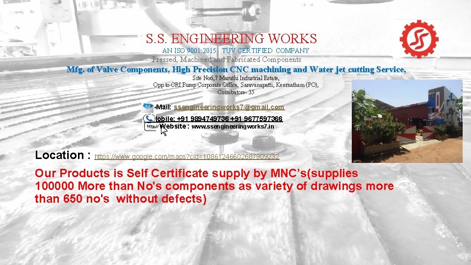 S S ENGINEERING WORKS AN ISO 9001 2015