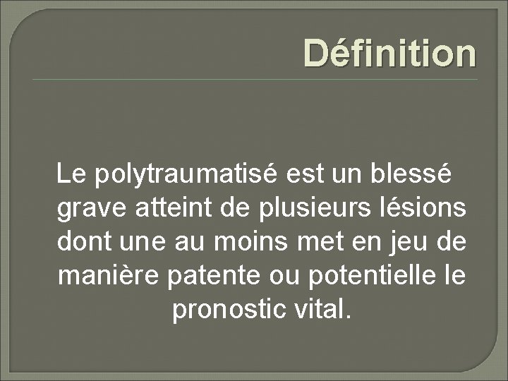 POLYTRAUMATISME IFSI 1 ere anne Dr SOW Cheick