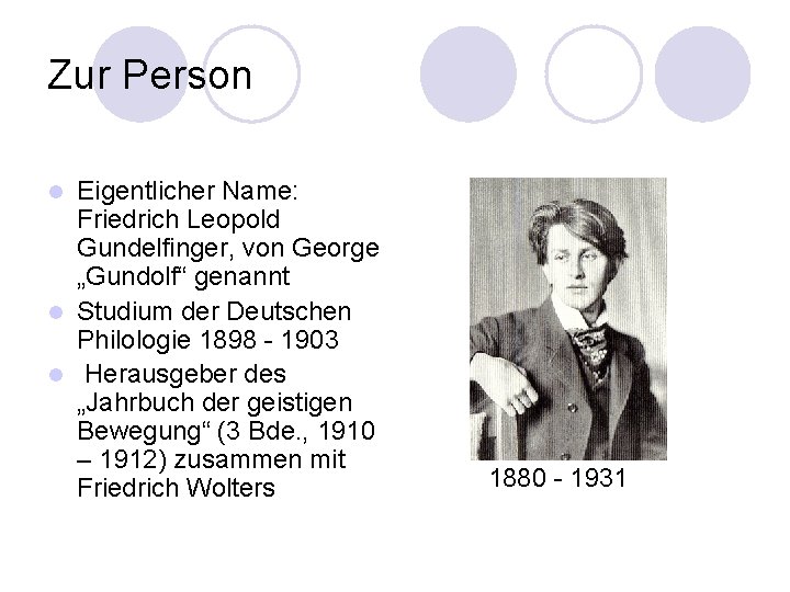 Friedrich Gundolfs ParacelsusRezeption Zur Person Eigentlicher Name ...