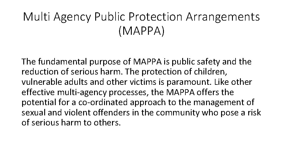 MAPPA BRIEFING JIM MCBRIDE LIZ MCSHERRY What We