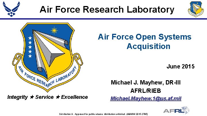 Air Force Research Laboratory Air Force Open Systems