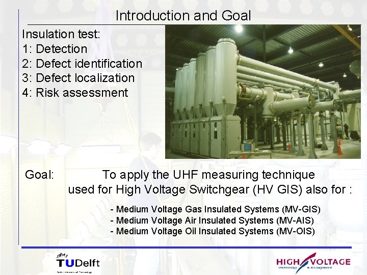 Conditional Based Maintenance with Online Partial Discharge Measurements