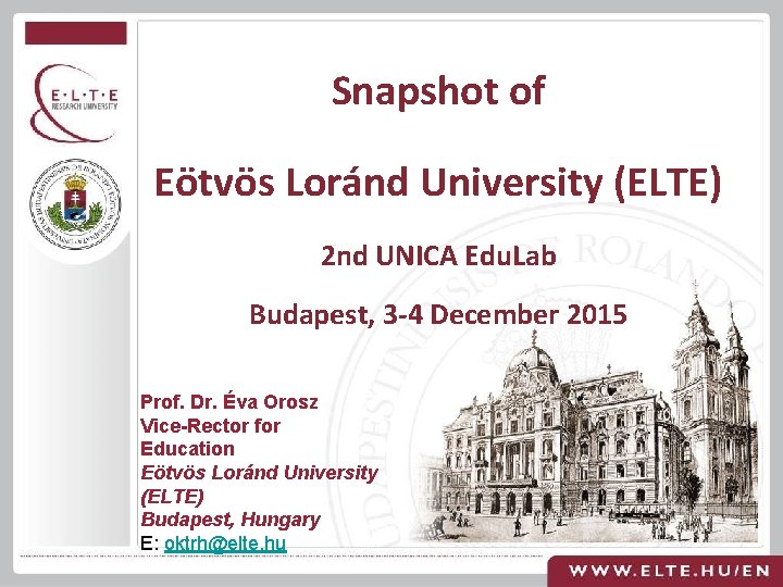 Snapshot of Etvs Lornd University ELTE 2 nd