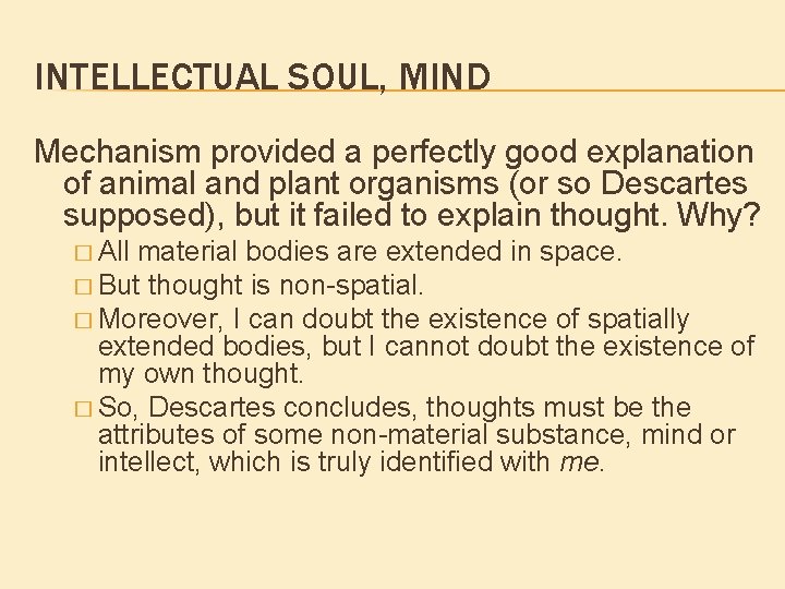 An introduction to PHILOSOPHY OF MIND WHAT IS