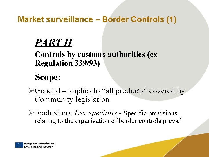 The New EU Market Surveillance Framework Rita LAbbate