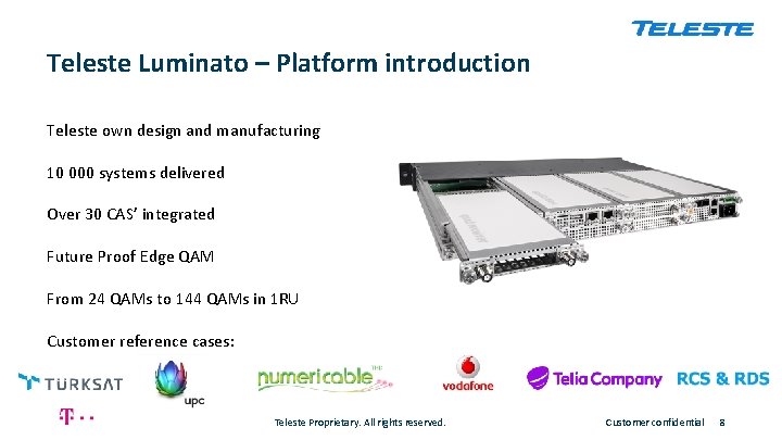 Next generation headend technologies from Teleste Corporation Attila