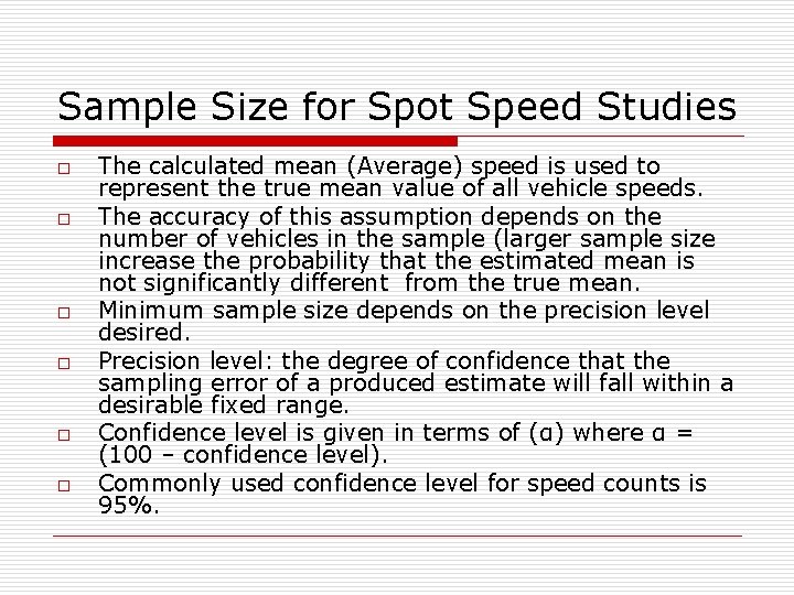 Traffic Engineering Studies Spot Speed Studies Chapter 4