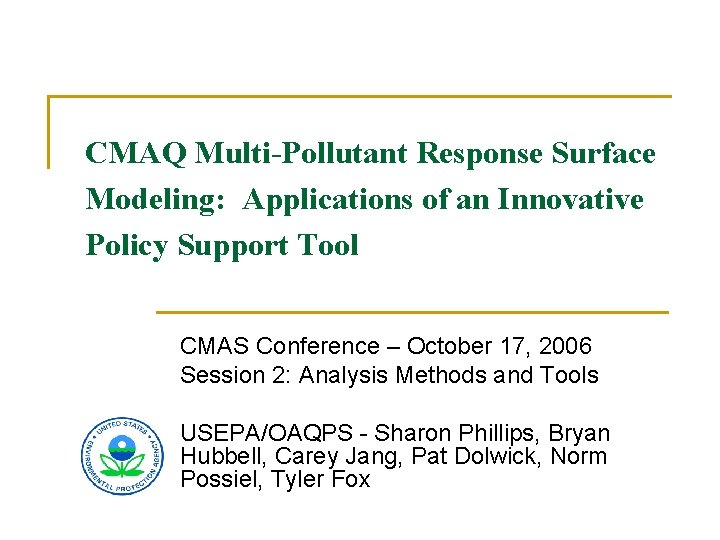 CMAQ MultiPollutant Response Surface Modeling Applications of an