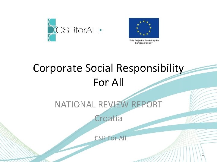 Corporate Social Responsibility For All NATIONAL REVIEW REPORT