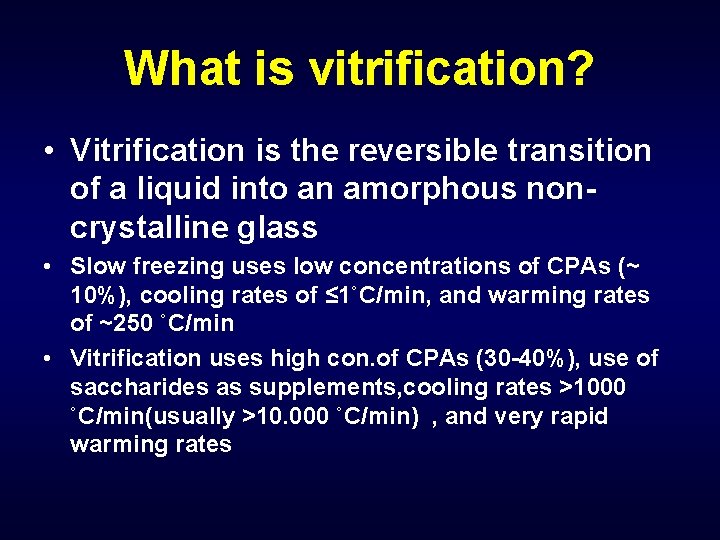 Vitrification of Embryos BASAK BALABAN American Hospital of