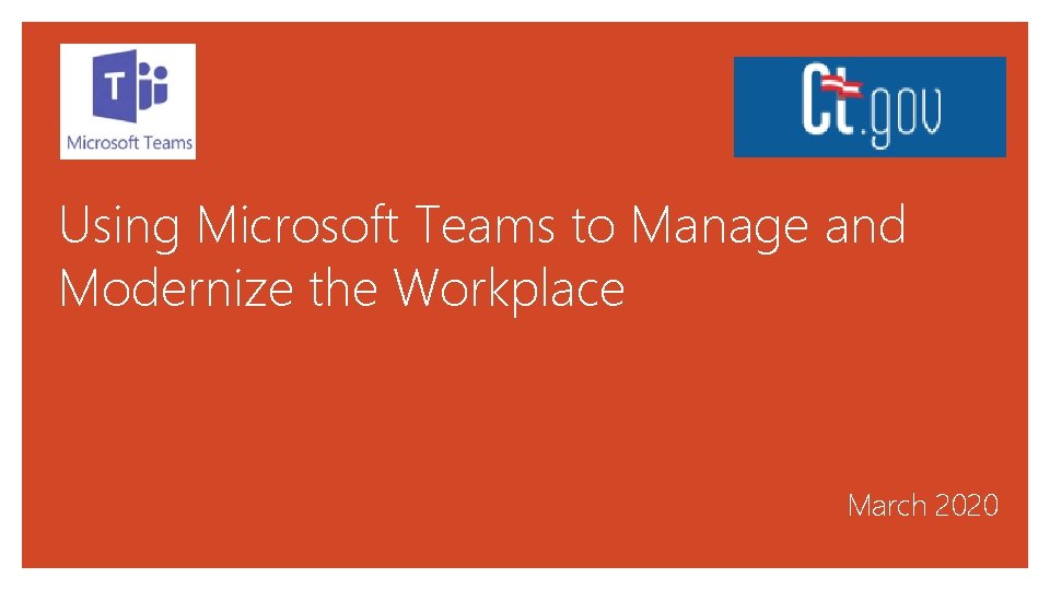 Using Microsoft Teams to Manage and Modernize the