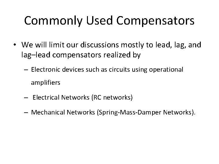 Modern Control Systems MCS Lecture11 Introduction to Compensation