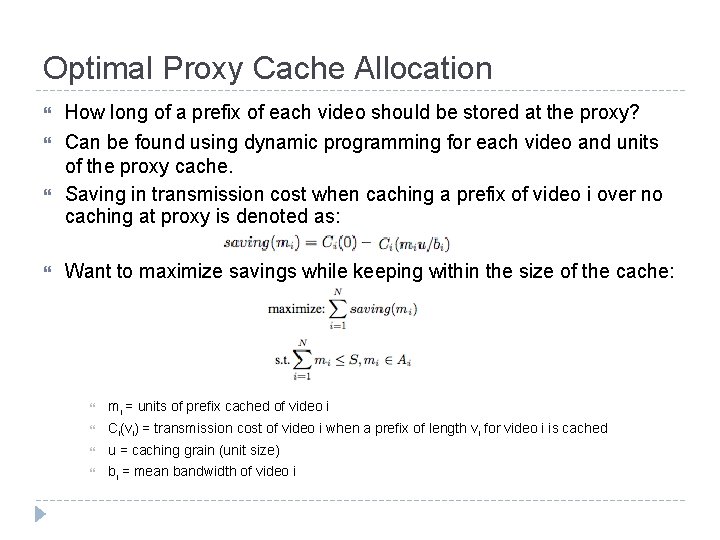 Optimization of Data Caching and Streaming Media Kristin