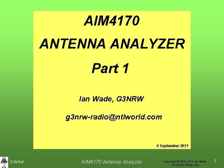 AIM 4170 ANTENNA ANALYZER Part 1 Ian Wade