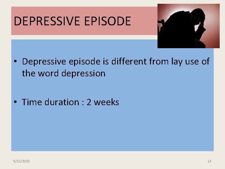 DEPRESSION AN OVERVIEW Dr Mohan Chandran DPM MD