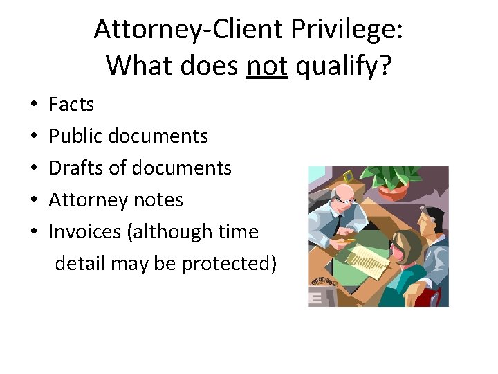 To Protect and Preserve Maintaining Privilege in Audits