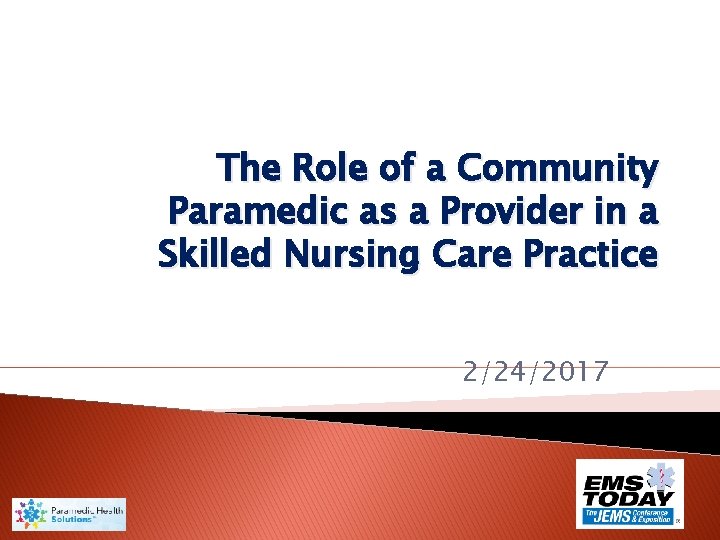The Role of a Community Paramedic as a