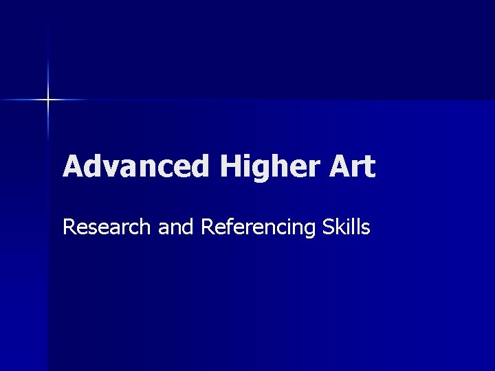 Advanced Higher Art Research and Referencing Skills Ex