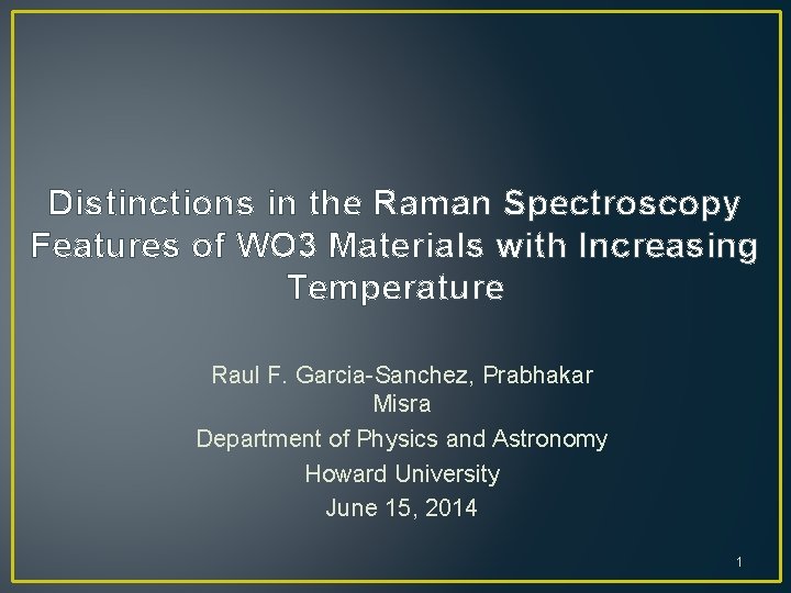 Distinctions in the Raman Spectroscopy Features of WO