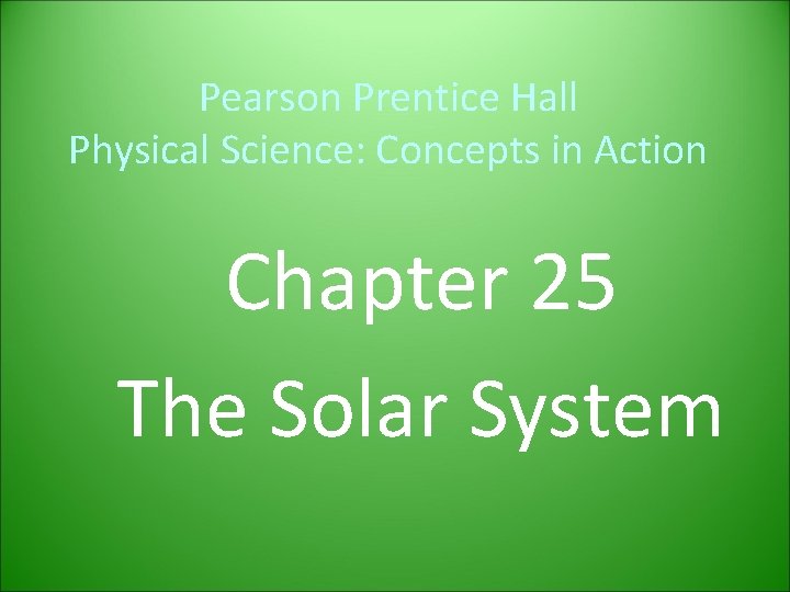 Pearson Prentice Hall Physical Science Concepts in Action