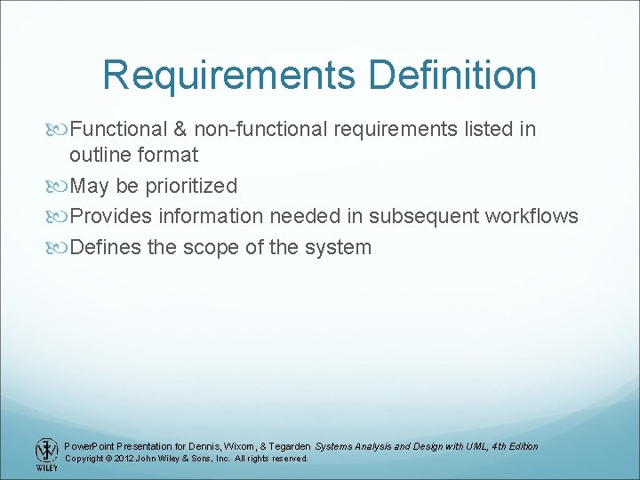 Chapter 3 Requirements Determination Power Point Presentation for