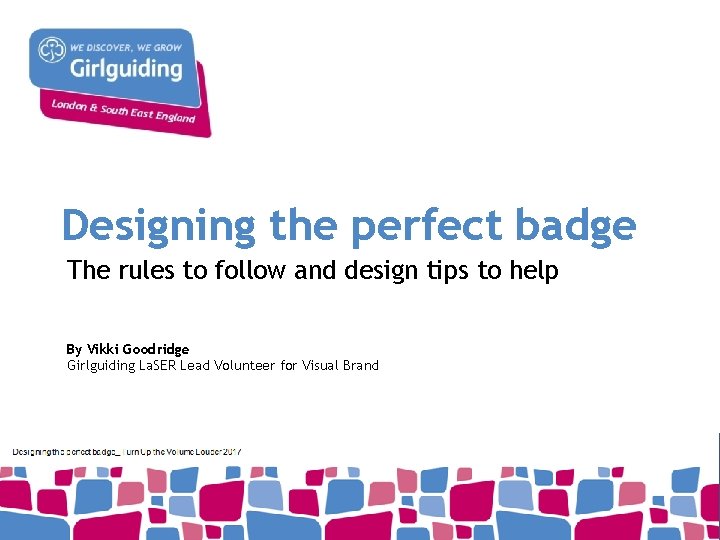 Designing the perfect badge The rules to follow