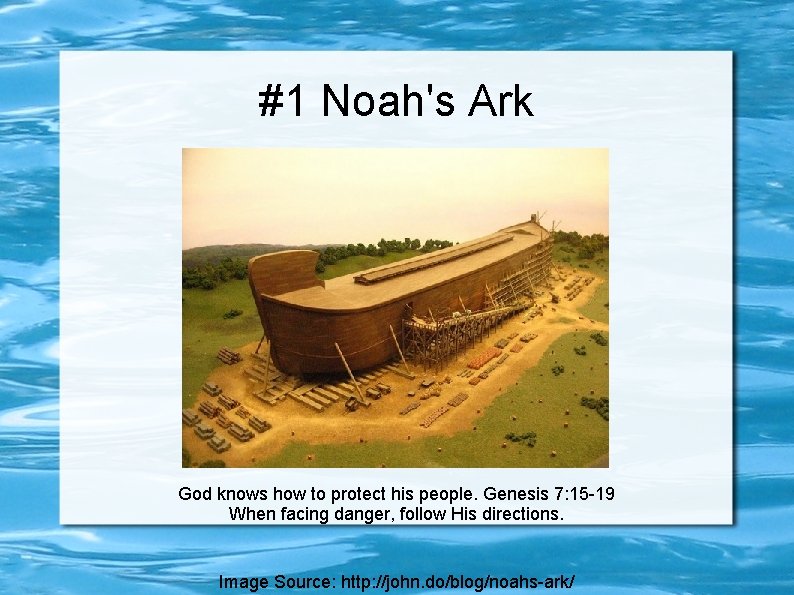 Top 10 Boats in the Bible And what