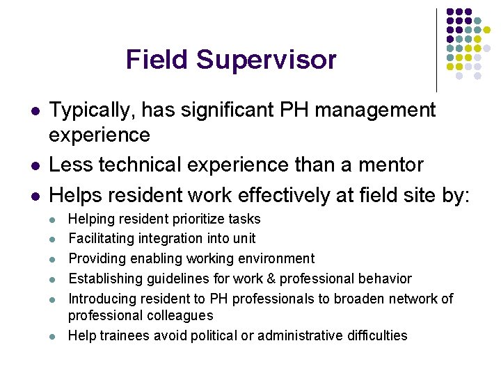 Mentors Field Supervisors Roles and Responsibilities Mentor FETP