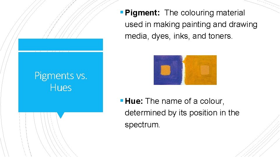 An Overview of the Element of Colour Why