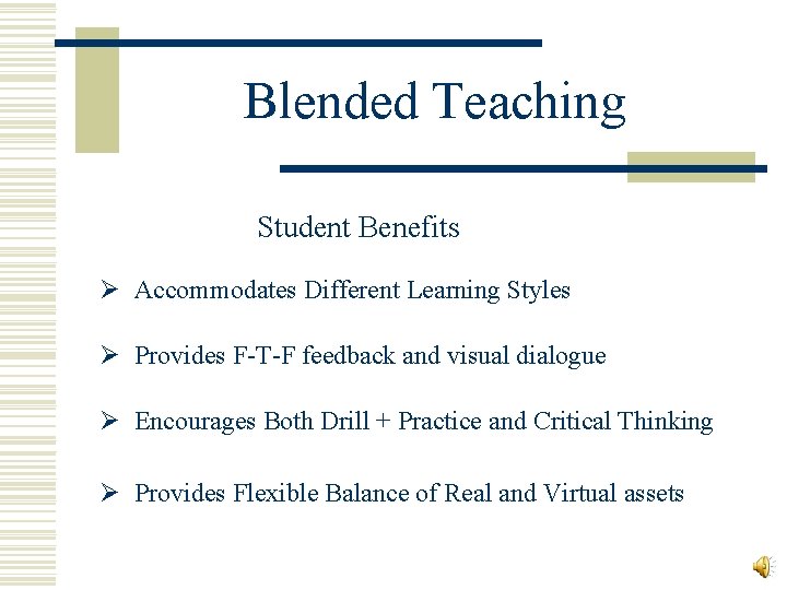 Blended Teaching The What Who Why and How
