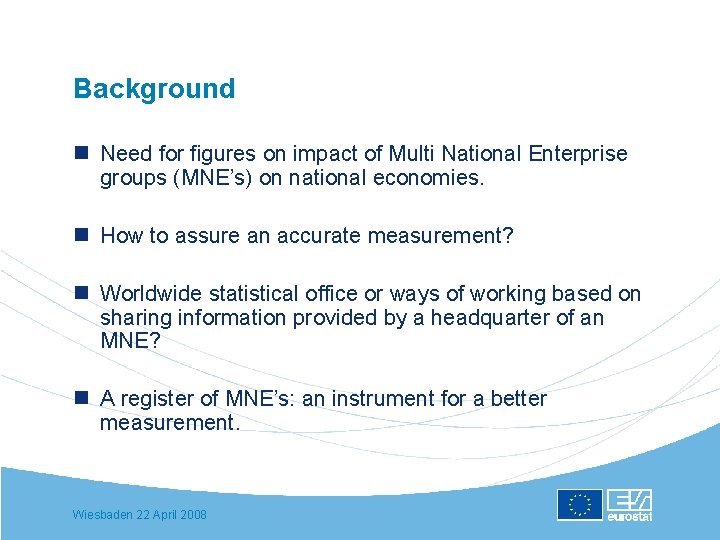 EUROGROUPS REGISTER A register on Multinational Enterprise groups