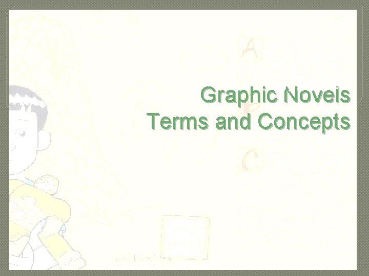 WarmUp Write and draw a 6 panel comic