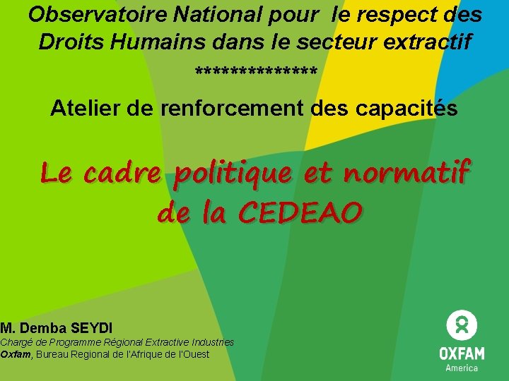 Observatoire National pour le respect des Droits Humains