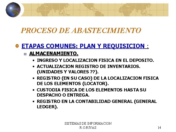 PROCESO DE ABASTECIMIENTO QUE COMPRENDE ADQUISICION DE MATERIAS