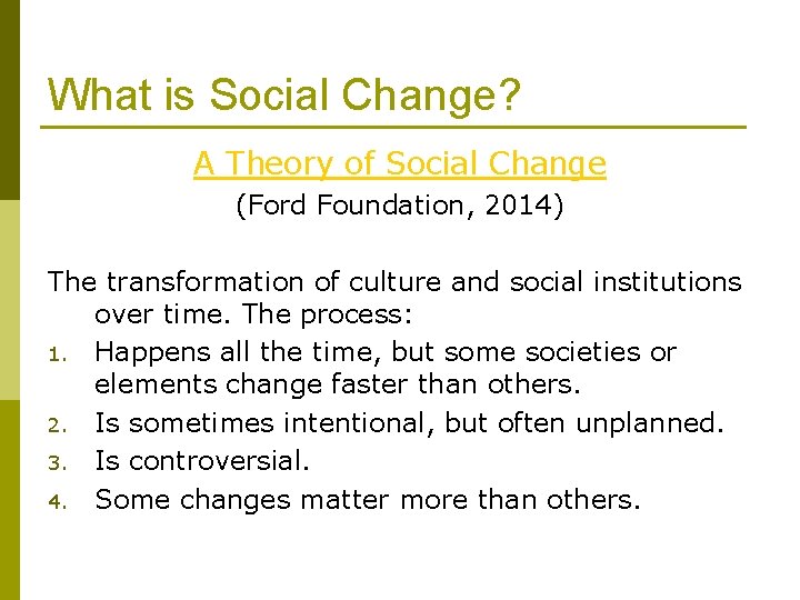 Ch 24 Social Change What is Social Change