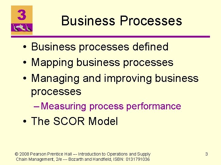 Business Processes Chapter Objectives Be able to q