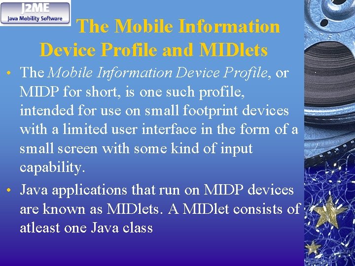Introduction of J 2 ME Mobile solutions Overview