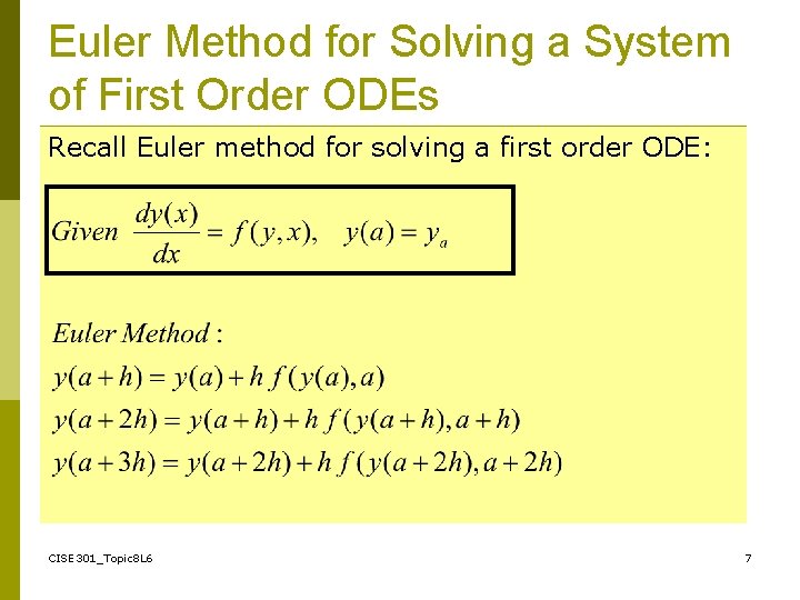 SE 301 Numerical Methods Topic 8 Ordinary Differential