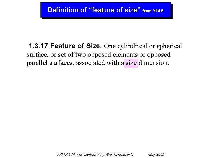 ASME Y 14 5 Proposal on Feature of