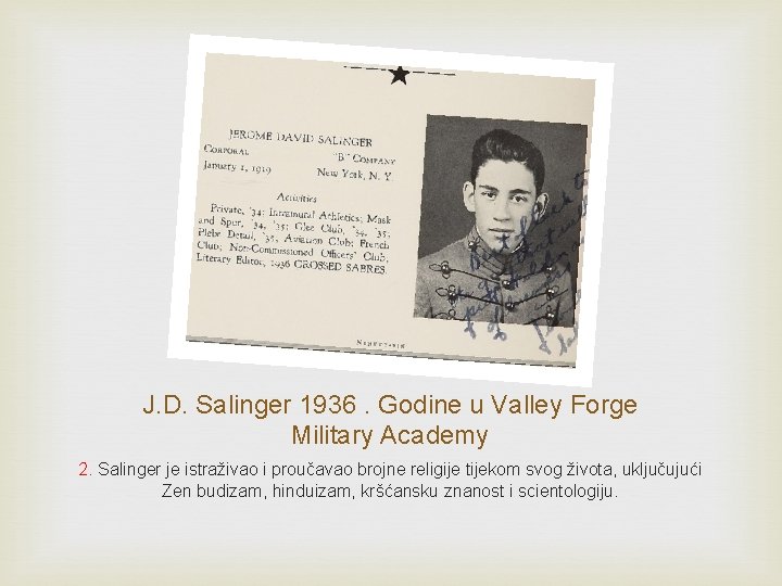 JEROME DAVID SELINGER 1919 2010 10nepoznatih injenica o