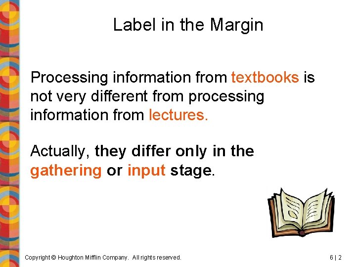 Label in the Margin Processing Information from Textbooks