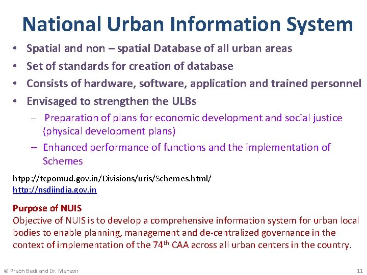 Indian National Urban Information Systems as DecisionMaking Tool